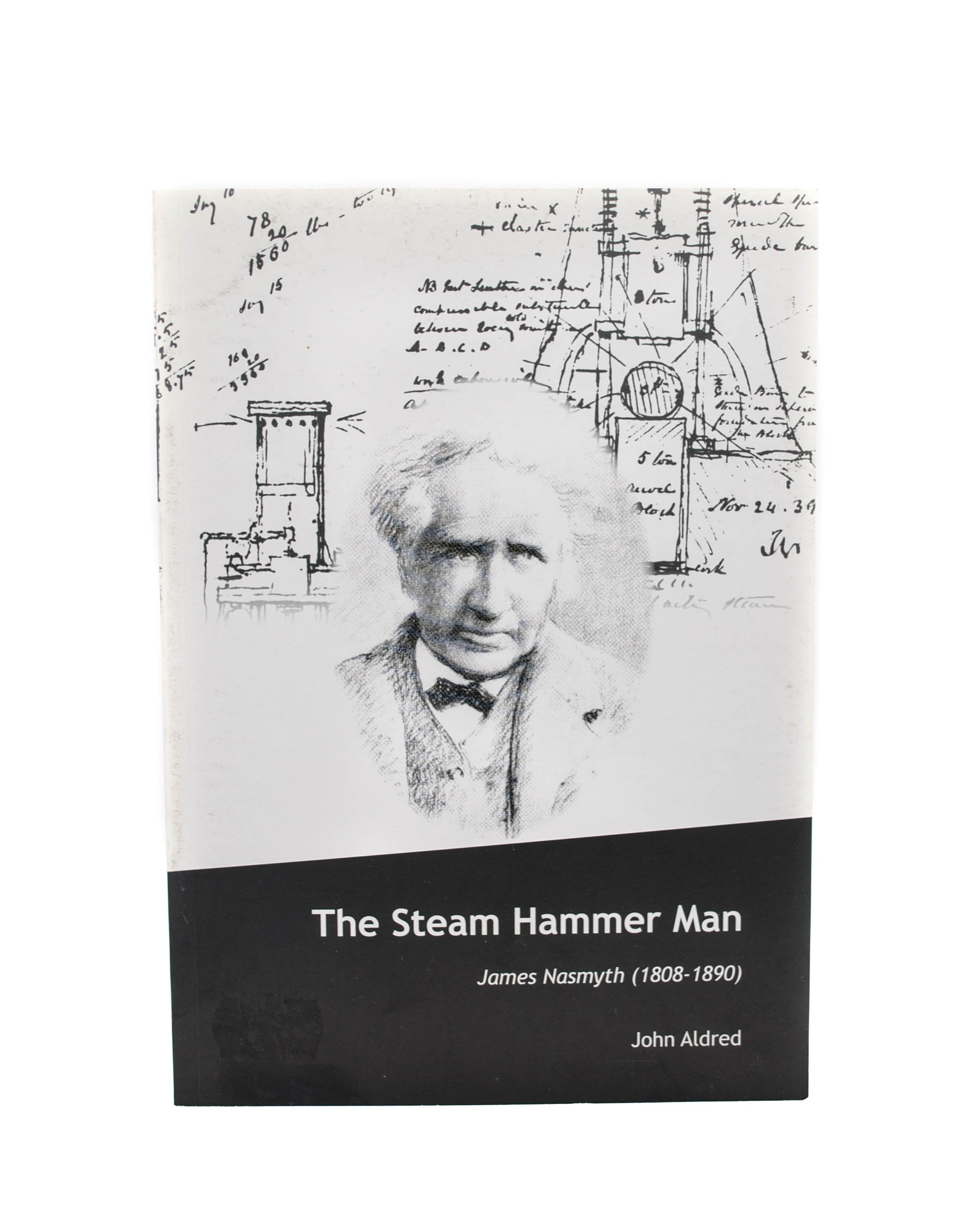 The Steam Hammer Man- James Nasmyth – salfordmuseums